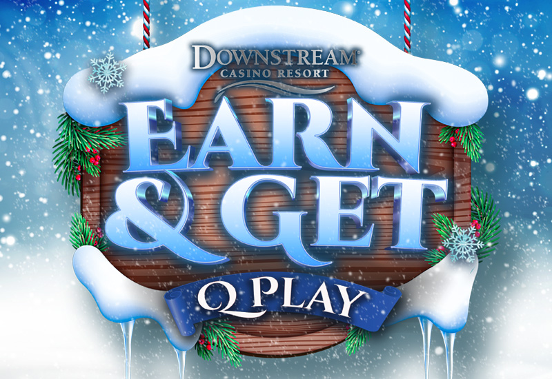 Q Play Earn & Get (January 16, 2023) | Downstream Casino